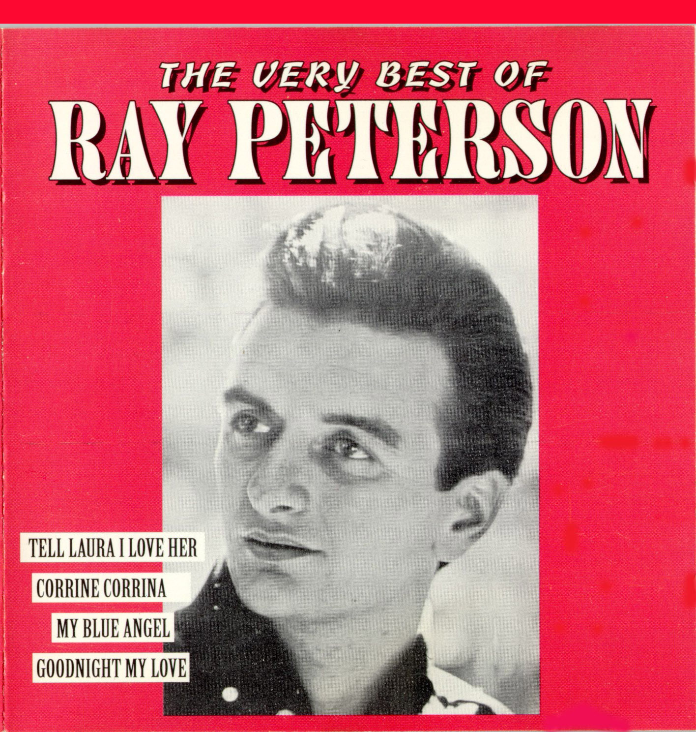 Compilados Oldies: THE VERY BEST OF RAY PETERSON