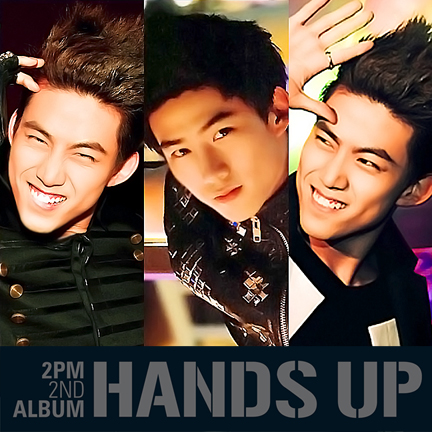 Everything About 2PM: [Poster] 2PM Hands Up Cover