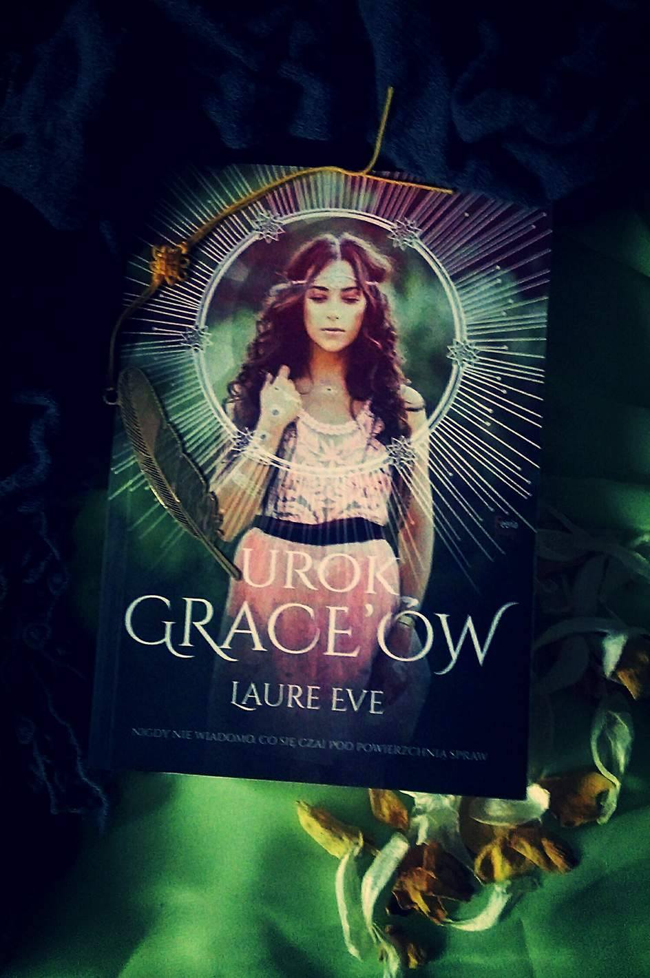 „Urok Grace’ów” Laure Eve | Po drugiej stronie okładki