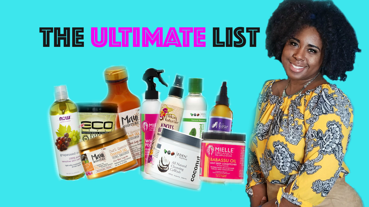 Ultimate List Of Natural Hair Products Grow And Retain Length Natural