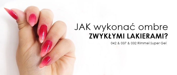 PAZNOKCIE OMBRE KROK PO KROKU | Pata bloguje PAZNOKCIE OMBRE KROK PO KROKU | Pata bloguje