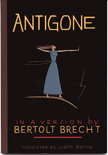 The 4th Kind of Madness: Brecht: Antigone