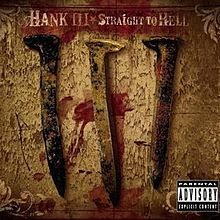 My Heroes Have Always Been Cowboys: Hank III - The Outlaw's Songs