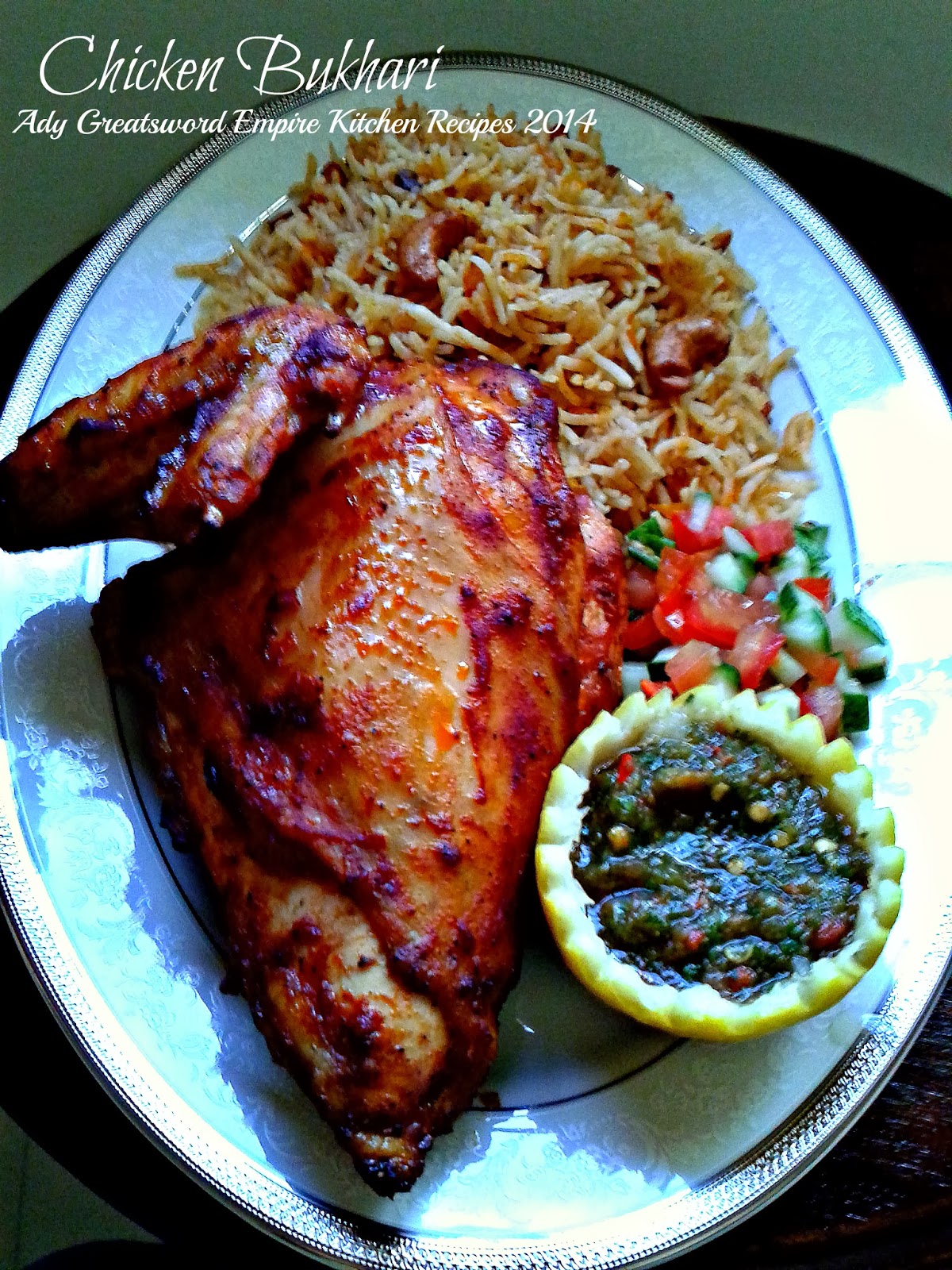 Ady Greatsword Empire Kitchen Recipes: Chicken Bukhari (Nasi Bukhari Ayam)