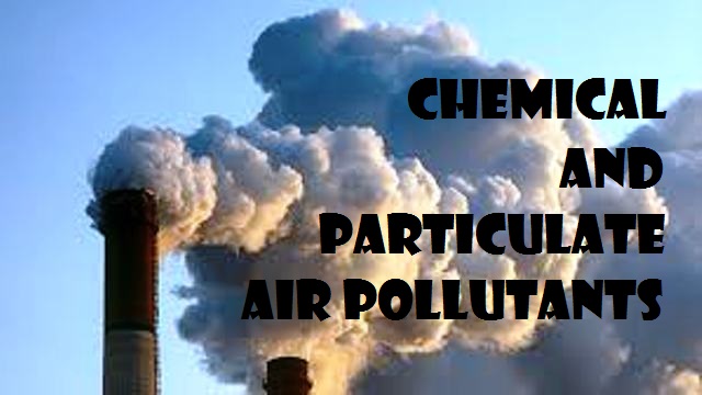 Thoughts to Promote Positive Action...: Chemical and Particulate Air ...