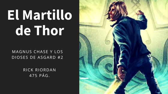Reseña El Martillo de Thor - Rick Riordan - Bosque de Invierno