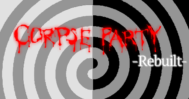 Corpse Party -Rebuilt- ~ Indie Horror RPG Games