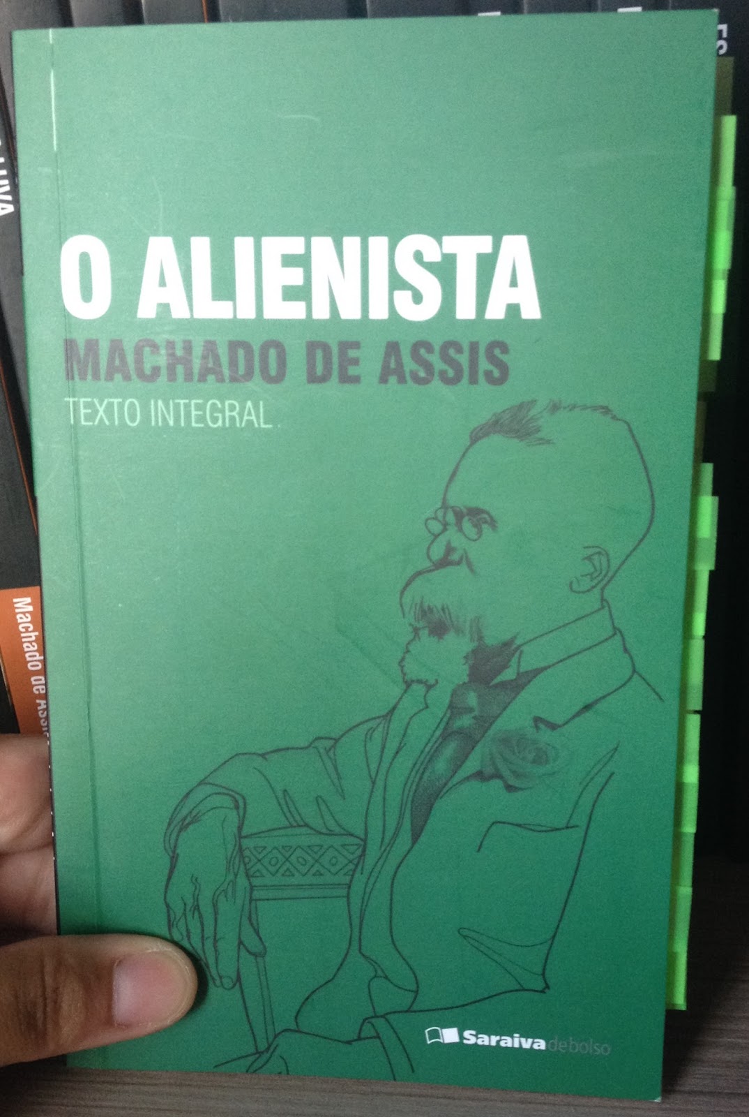 Pseudônimo Literário: (RESENHA) O ALIENISTA - MACHADO DE ASSIS