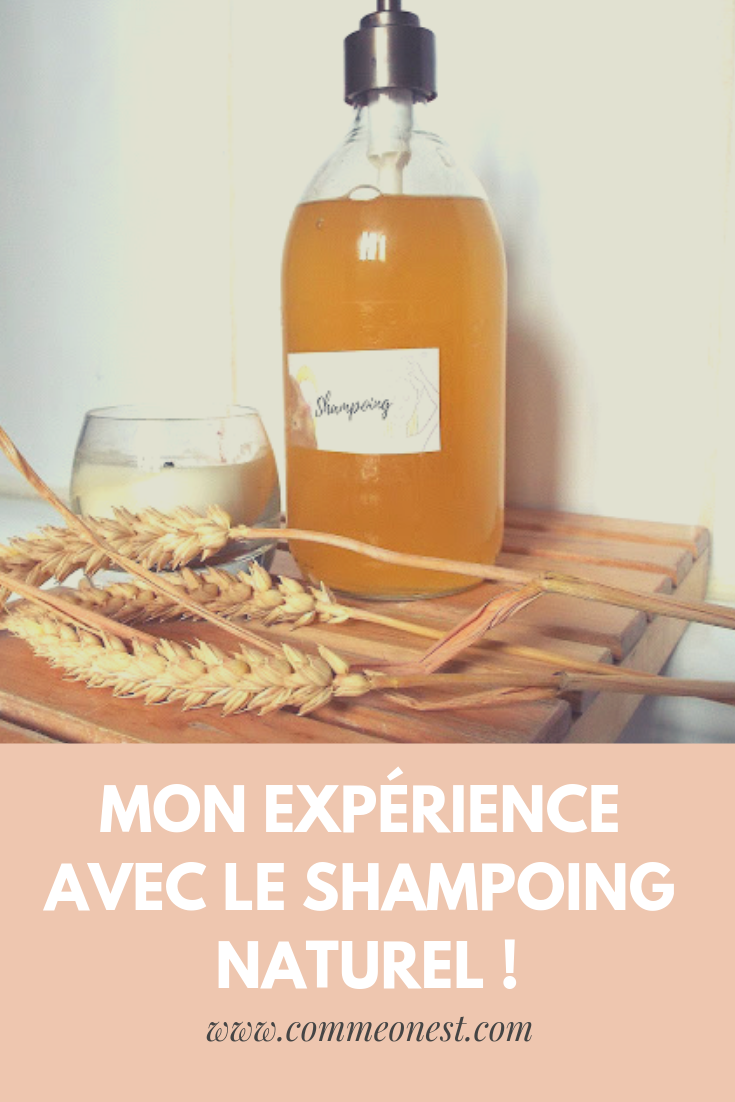 Mon expérience avec le shampoing naturel ! - Comme On Est