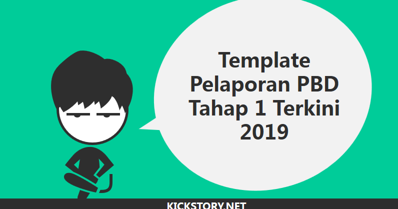 Template Pelaporan PBD Tahap 1 Terkini 2019