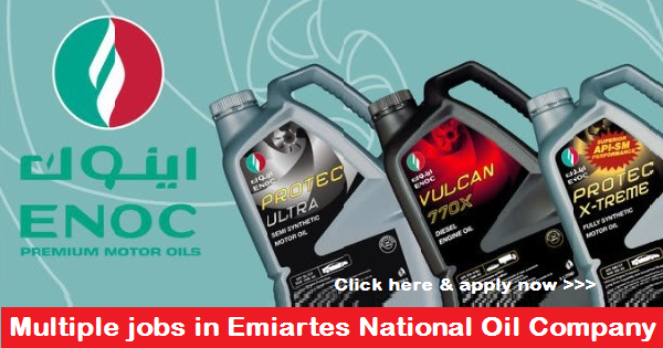 U A E JOBS IN EMIRATES NATIONAL OIL COMPANY ( ENOC )