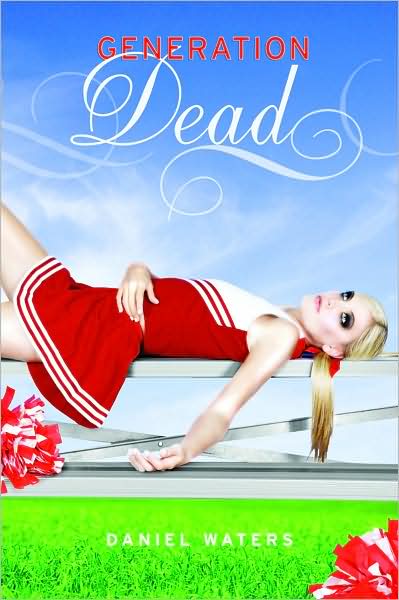 The Vessel: The Written Vessel: Generation Dead Series eBooks