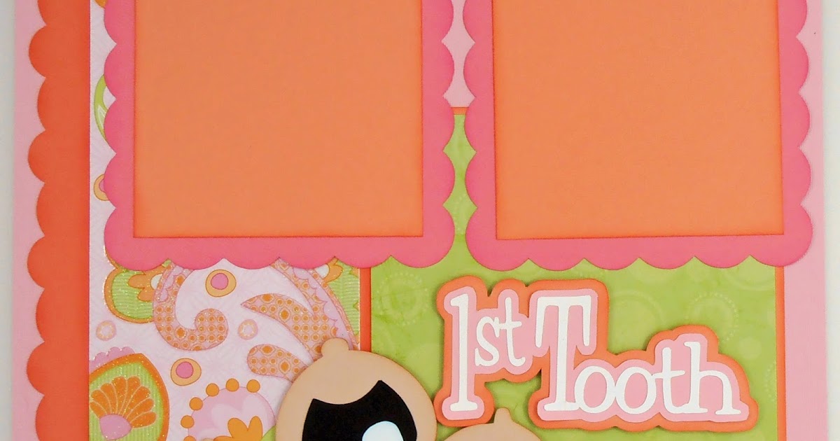 BLJ Graves Studio: First Tooth Baby Girl Scrapbook Layout