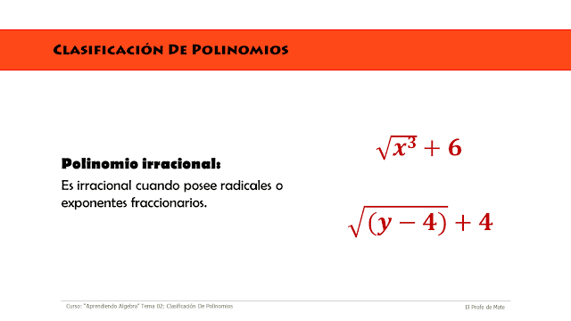 El Profesor de Matemáticas: Clasificación de Polinomios