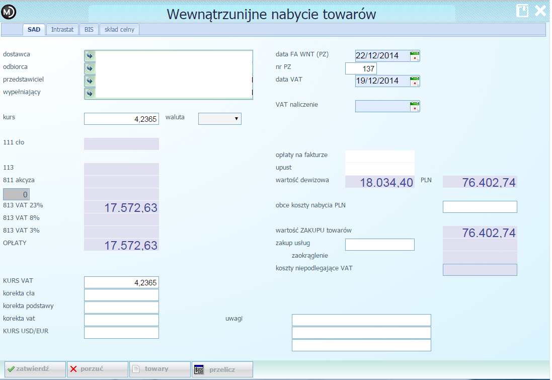 Poznaj obsługę programów Madar: SAD - Import - WNT - okienko [?]