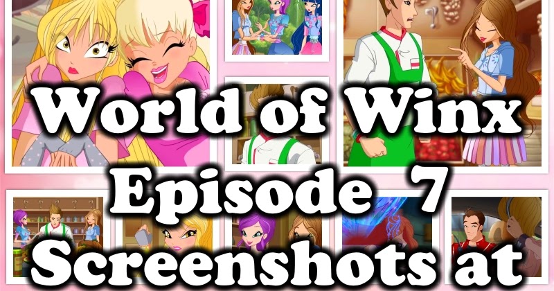 World of Winx - Season 1 Episode 7 - The Chef Contest [Screenshots ...