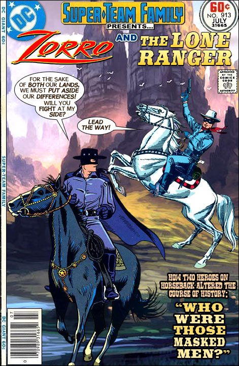 Super-Team Family: The Lost Issues!: Zorro and The Lone Ranger (Part Two)