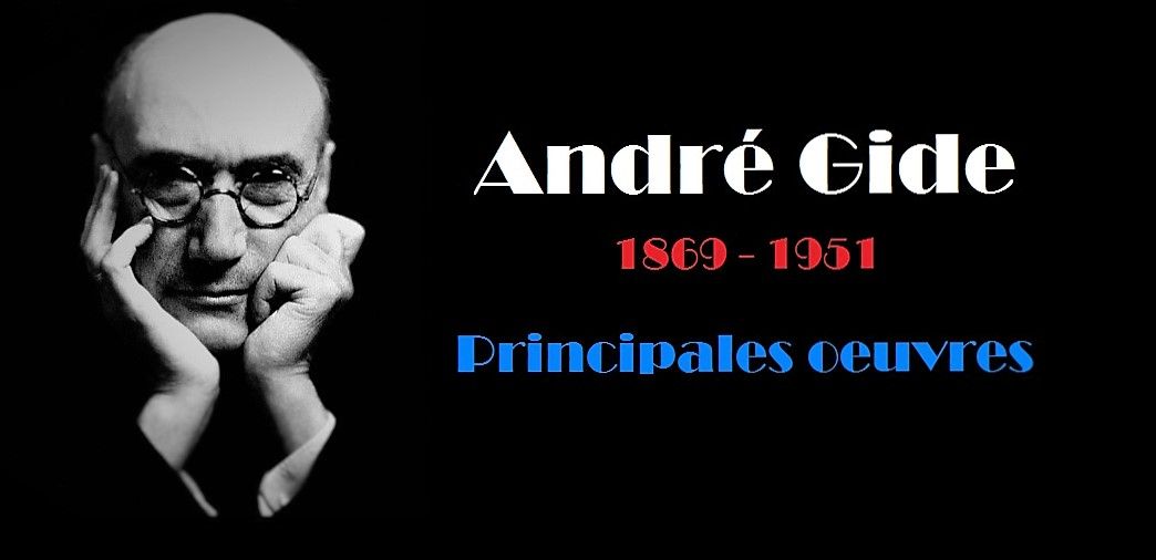 Principales Œuvres d'André Gide | Poèmes & Poésies