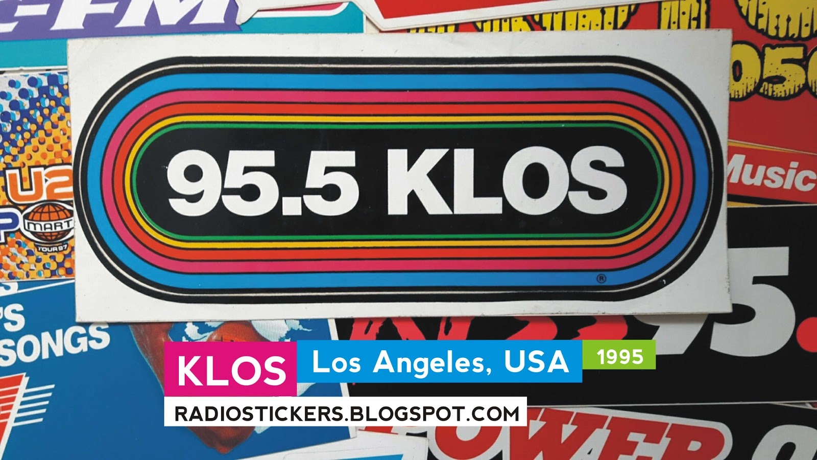 RADIO station stickers... and more!: 95.5 KLOS, Los Angeles (1981 - 2012)