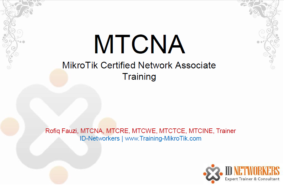 Modul Mikrotik MTCNA IDN-Network - Inter Virtual