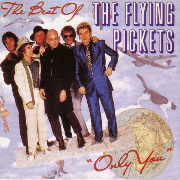 The Extricate Blog Spot: The Flying Pickets: "Only You"