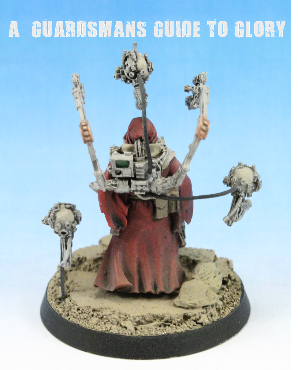 A Guardsman's Guide to Glory: Blessings of the Omnissiah - Magos Dominus