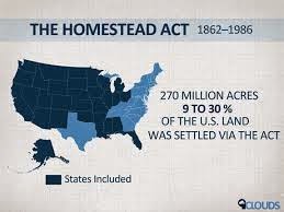 US History-Mason: The Homestead Act