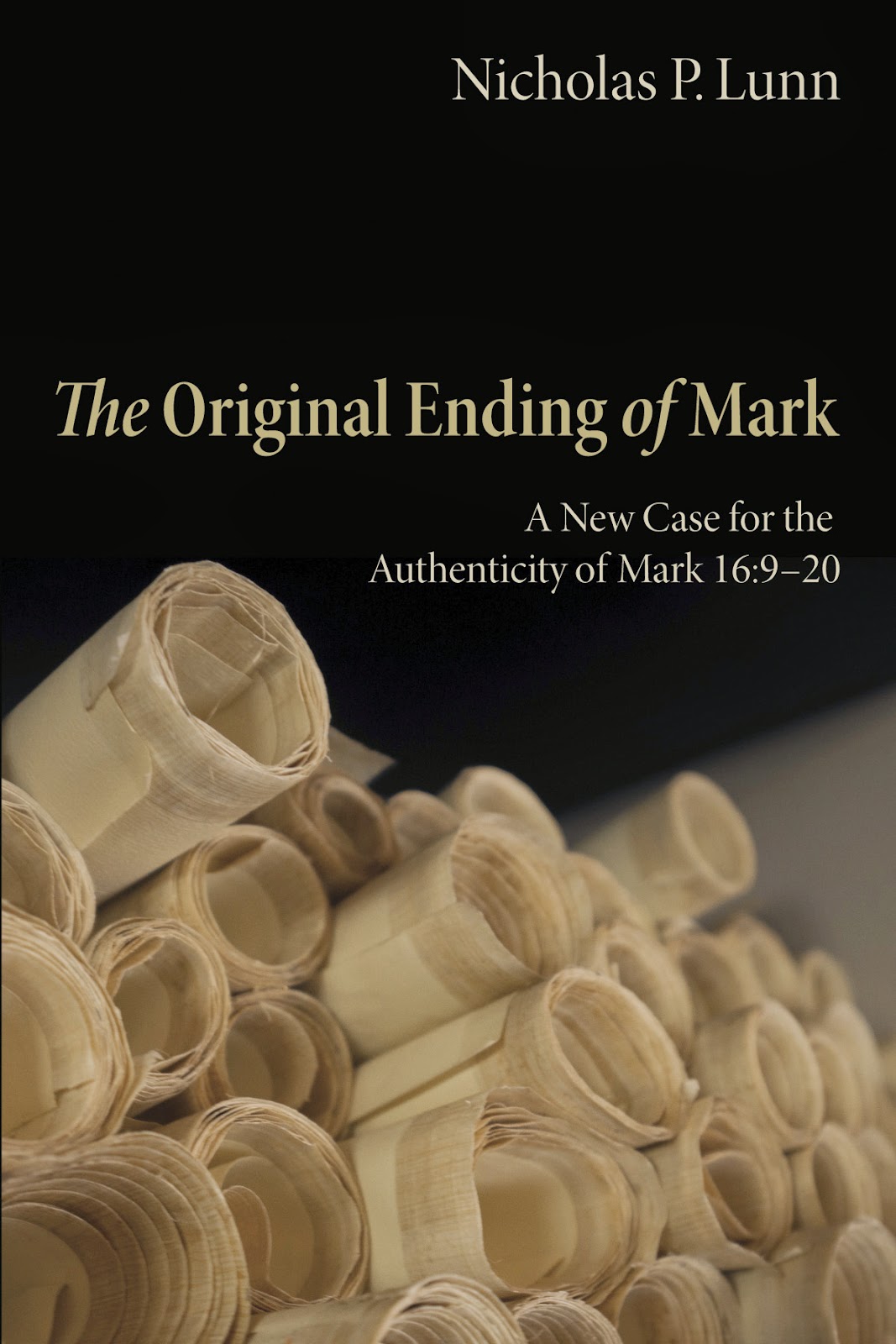 stylos: New Book Defends The Traditional Ending of Mark's Gospel