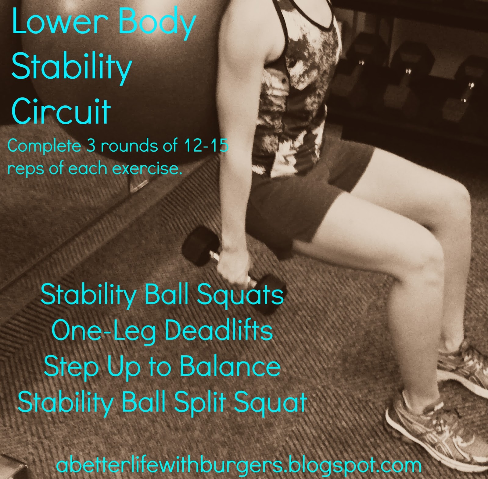 A Better Life with Burgers: Lower Body Stability Circuit