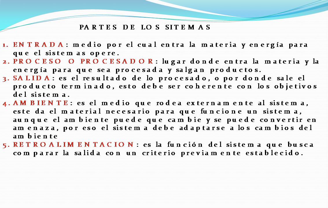 Fundamentos de Administracion Unillanos: TEORÍA DE SISTEMAS Fundamentos de Administracion Unillanos: TEORÍA DE SISTEMAS