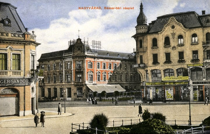 Un Orădean: Oradea veche şi frumoasă