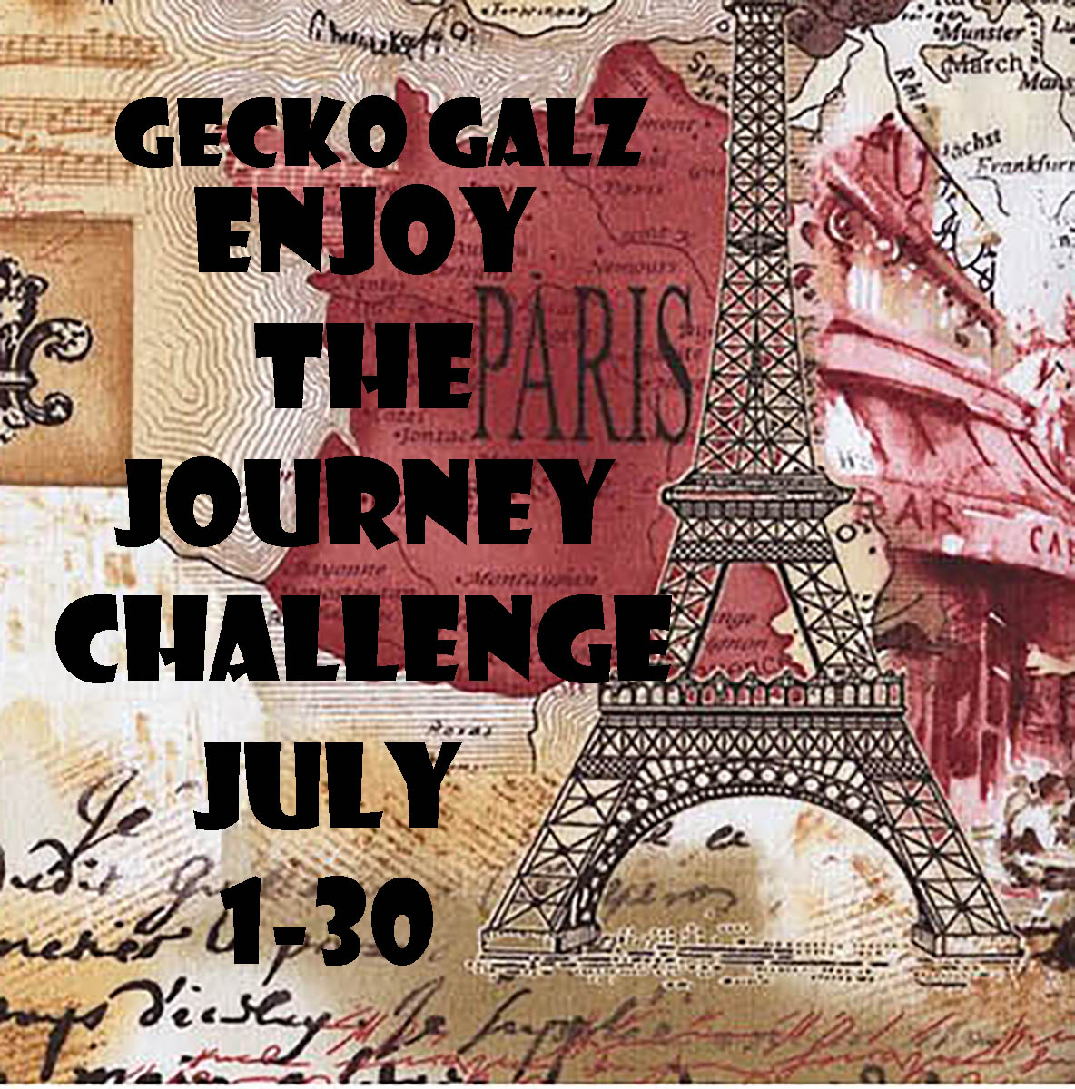 Gecko Galz: July Customer Challenge: Enjoy the Journey