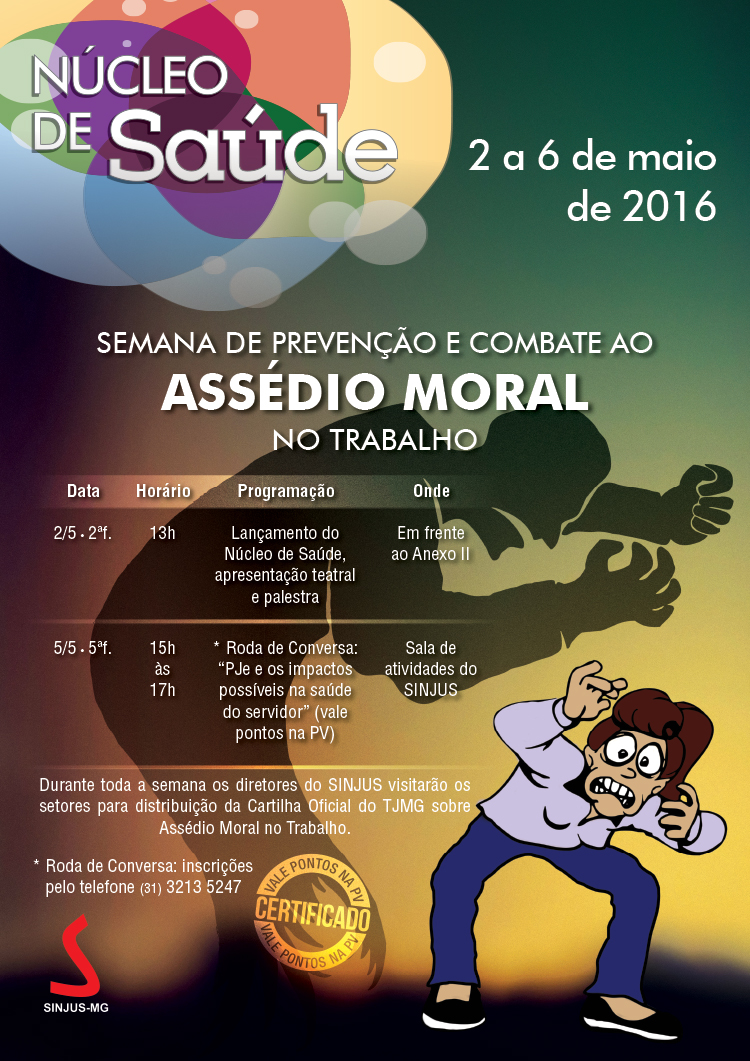 Assédio Moral e Saúde no Trabalho: SEMANA DE PREVENÇÃO E COMBATE AO ...
