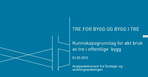Tre for bygg og bygg i tre ~ Arkitektur & Miljøteknologi