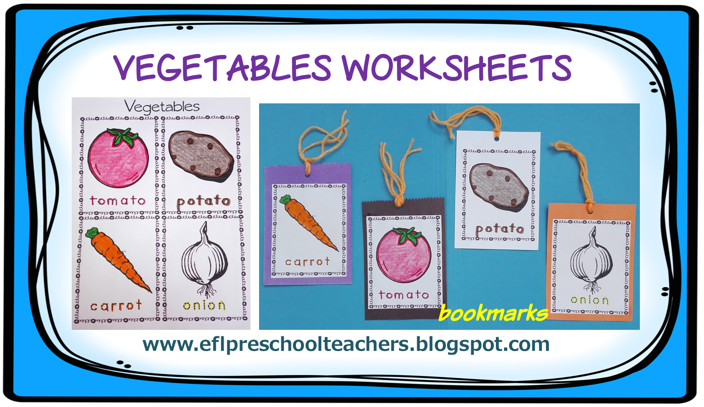 ESL/EFL Preschool Teachers: Vegetables Activities