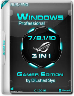 Download Windows 7, 8.1, 10 E-Gamer Edition 2016 x64 ~ Irsyad Project