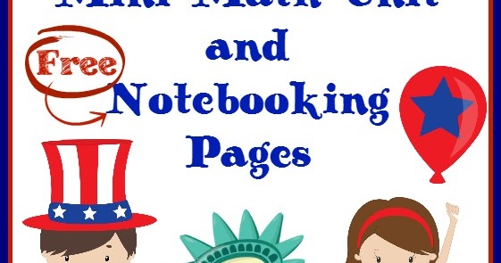 Farm Fresh Adventures: Patriotic Mini-Math Unit and FREE Notebooking Pages
