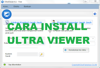 Cara Download Dan Install Ultra Viewer Aplikasi Remote Desktop Lengkap