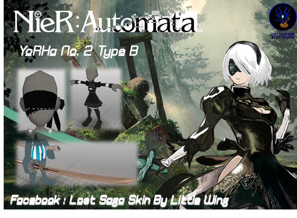 YoRHa No. 2 Type B จากเกม NieR:Automatay By GFDark - Lost Saga Skin By ...