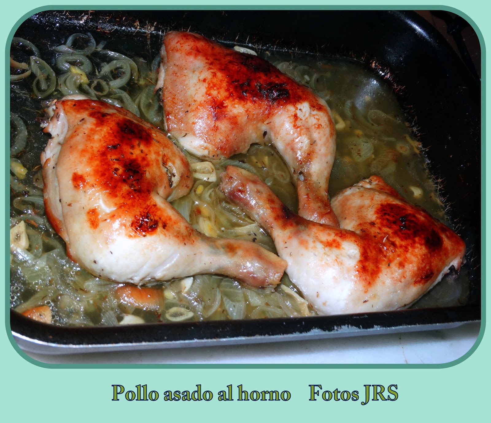 En la Cocina con Jose María: Contramuslos de pollo asado 2018