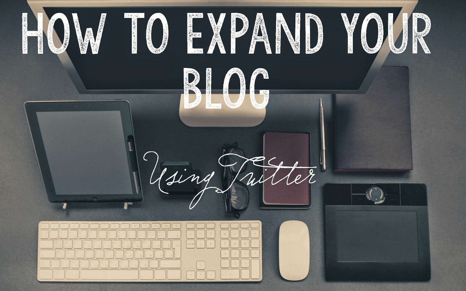Escape&Inspire: How to Expand Your Blog with Twitter