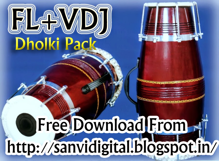 www.sanvidigital.com: FL VDJ Dholki Pack Volume 1