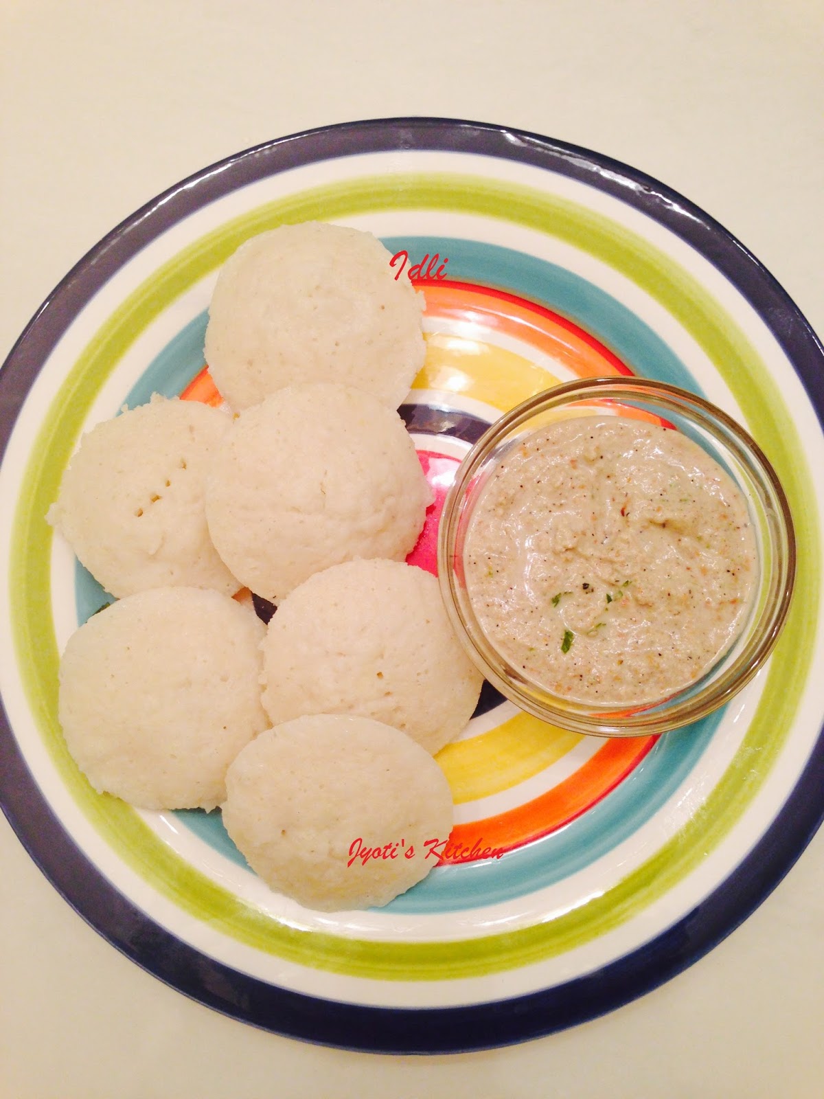 Idli | Jyoti's Kitchen - Simple & Easy Cooking