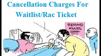 Know Everything: Cancellation Charges Of Train Tickets: Sleeper, AC 3 ...