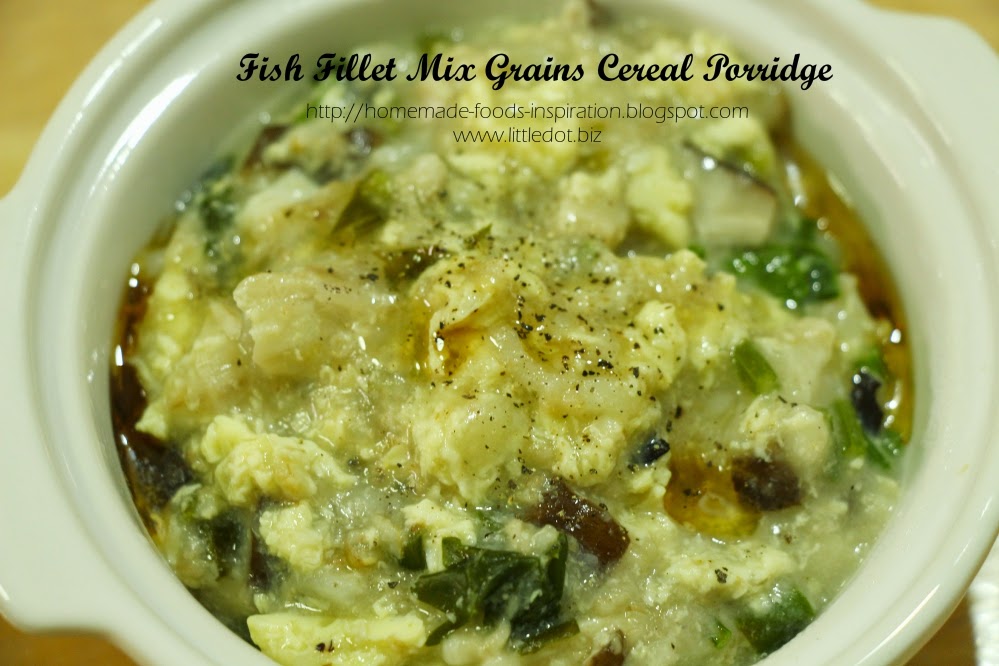 Homemade Foods Inspiration: Fish Fillet Mix Grains Cereal Porridge