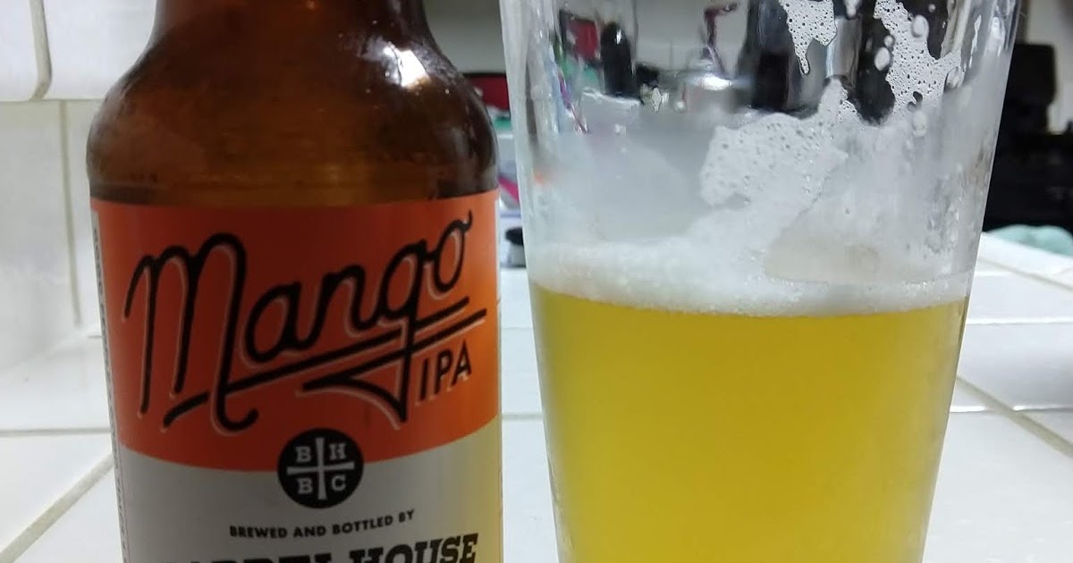 BarrelHouse Mango IPA - AoM: Beer et al.