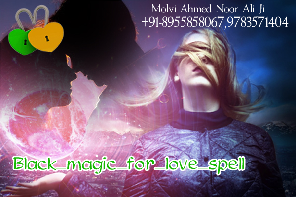 Black Magic Specialist Astrologer : Black magic for love spell +91 ...