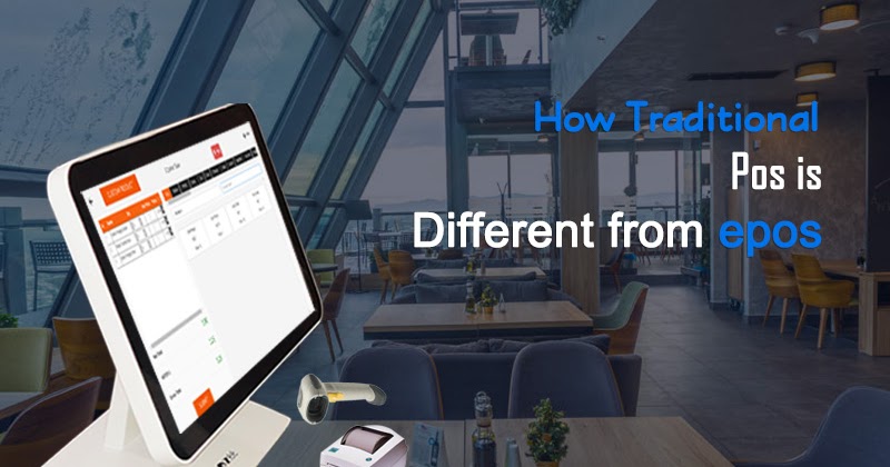 How ePOS is different from Traditional POS System