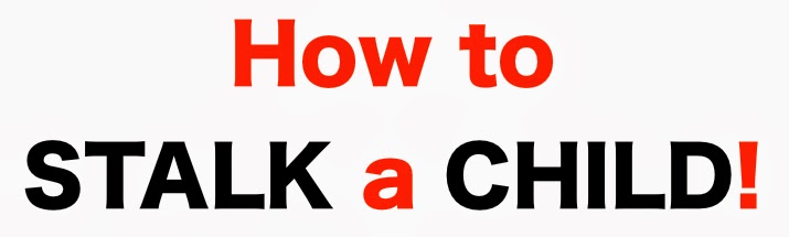 Help For Single Parents: Someone Could be Stalking Your Child and You ...