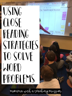 Using Close Reading to help solve Word Problems in Math - Momma with a ...